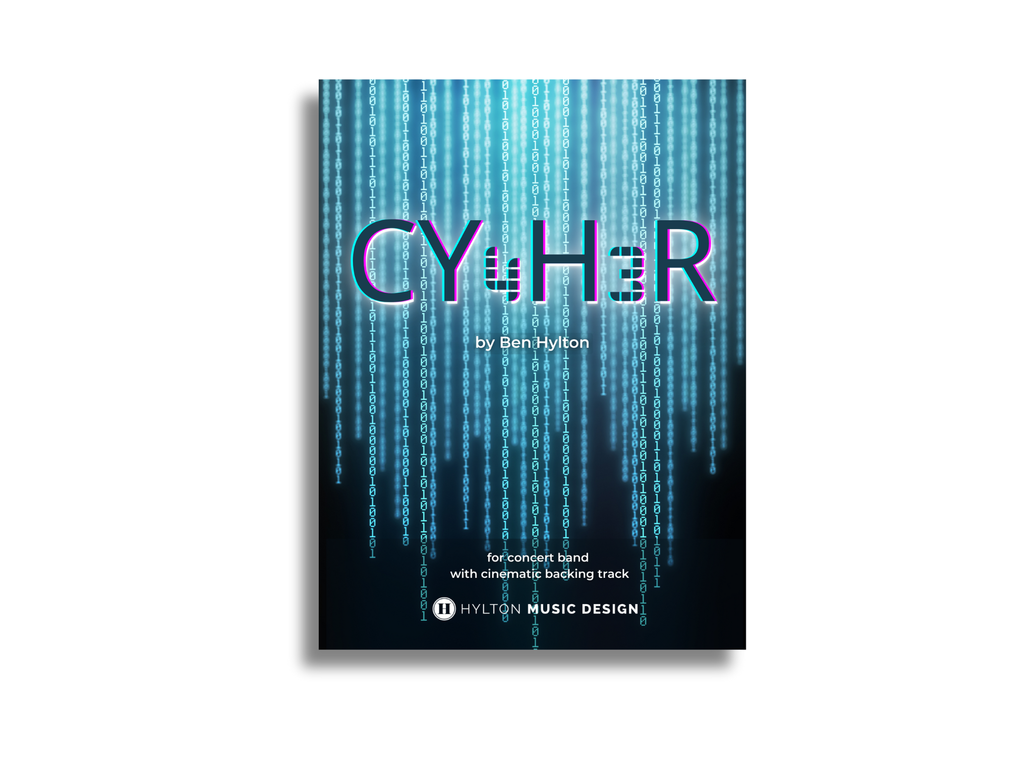 CY4H3R (cypher) for Wind Ensemble - Hylton Music Design