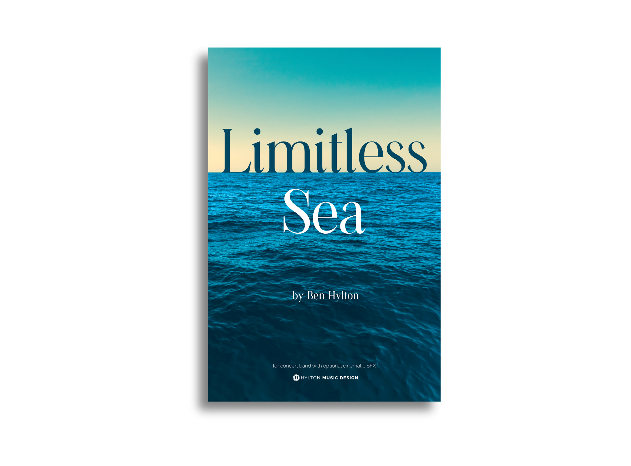 Limitless Sea for Concert Band - Hylton Music Design